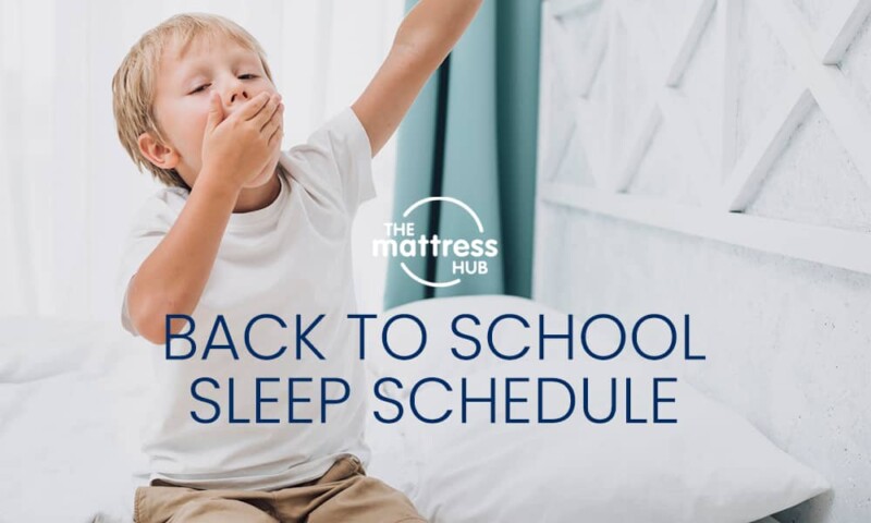 Back to School Sleep Schedule | Blog | The Mattress Hub