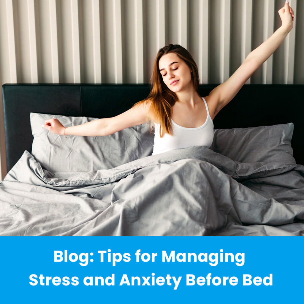 Tips to Reduce Stress Before Bed | Mattress Hub | Mattress Store